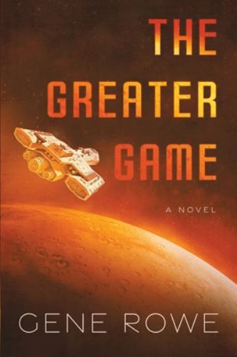 Greater Game by Gene Rowe (2022, Trade Paperback) for sale online | eBay