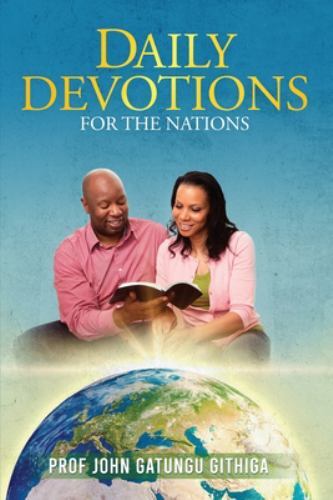 Daily Devotions for the Nations by John Githiga (2022, Trade Paperback ...
