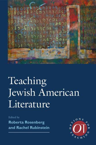 Options for Teaching Ser.: Teaching Jewish American Literature by ...