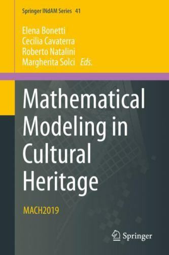 Springer Indam Ser.: Mathematical Modeling in Cultural Heritage ...