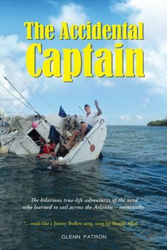 Accidental Captain by Glenn Patron (2016, Trade Paperback) for sale ...