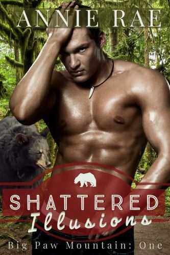 Shattered Illusions : A Bear Shifter Paranormal Romance by Annie Rae ...
