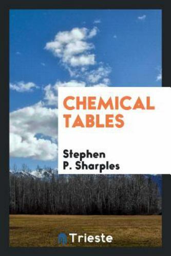 Chemical Tables by Stephen P. Sharples (2017, Trade Paperback) for sale ...