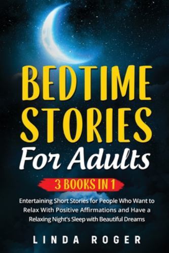 Bedtime Stories for Adults : 3 Books in 1 - Entertaining Short Stories ...