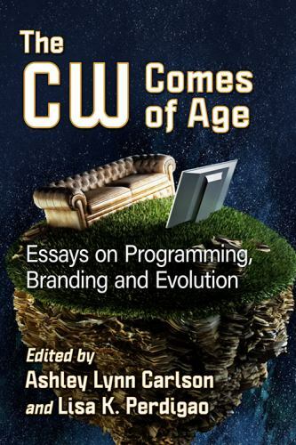 CW Comes of Age : Essays on Programming, Branding and Evolution by Lisa ...