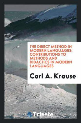 Direct Method in Modern Languages : Contributions to Methods and ...