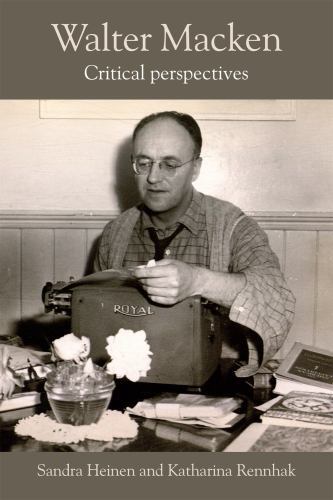 Walter Macken : Critical Perspectives by Katharina Rennhak (2022 ...