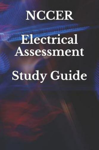 Nccer Study Guides: NCCER Electrical Assessment Study Guide by ...