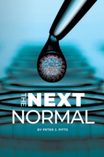 Next Normal by Peter J. Pitts (2022, Trade Paperback) for sale online ...