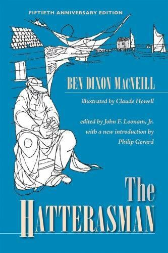 Hatterasman by Ben Dixon MacNeill (2008, Trade Paperback) for sale ...