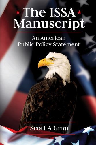 ISSA Manuscript : An American Public Policy Statement by Scott A. Ginn ...