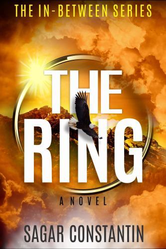 Ring : The in-BETWEEN Series, Book 2 by Sagar Constantin (2022, Trade ...