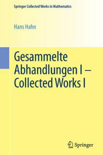 Springer Collected Works in Mathematics Ser.: Gesammelte Abhandlungen I ...