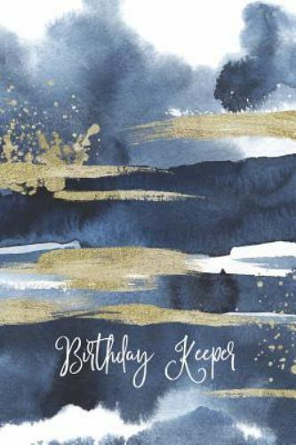 Birthday Keeper : Important Date Reminder Blue & Gold Paint by Jenily ...