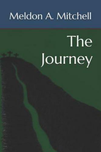 Journey by Meldon Mitchell (2018, Trade Paperback) for sale online ...