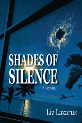 Shades of Silence by Liz Lazarus (2024, Trade Paperback) for sale ...