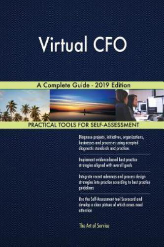 Virtual CFO a Complete Guide - 2019 Edition by Gerardus Blokdyk (2018 ...