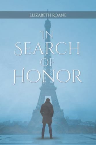 In Search of Honor by Elizabeth Roane (2020, Trade Paperback) for sale ...