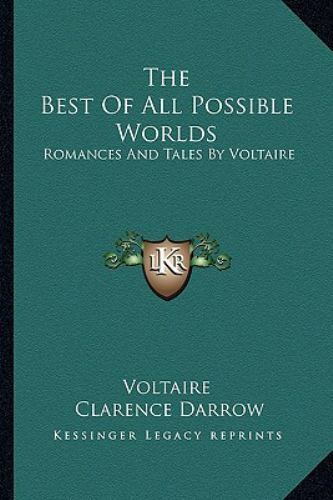 Best of All Possible Worlds : Romances and Tales by Voltaire by ...