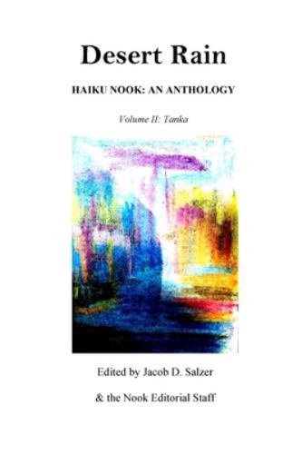 Desert Rain : Haiku Nook: an Anthology: Tanka by Lovette Carter and ...