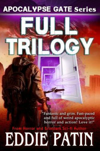 Apocalypse Gate Trilogy : (Full Serieis - Portal Zero, Worlds Merge ...