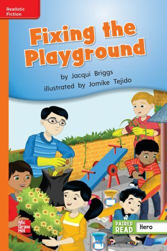 Reading Wonders Leveled Reader Fixing the Playground: Approaching Unit ...