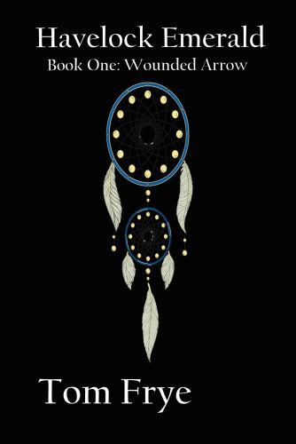 Wounded Arrow by Tom Frye (2022, Trade Paperback) for sale online | eBay