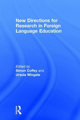 New Directions for Research in Foreign Language Education by Ursula ...