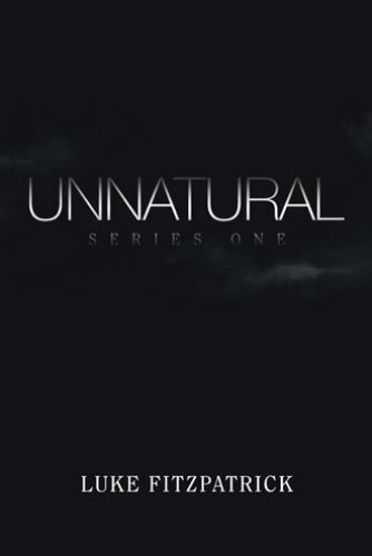 Unnatural by Luke Fitzpatrick (2021, Hardcover) for sale online | eBay UK
