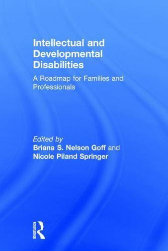 Intellectual and Developmental Disabilities : A Roadmap for Families ...