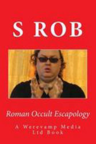 Roman Occult Escapology by S. Rob (2018, Trade Paperback) for sale ...