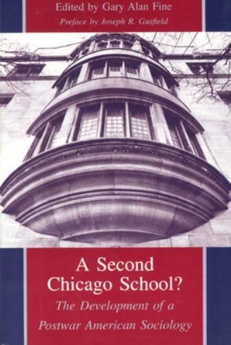 Second Chicago School? : The Development of a Postwar American ...