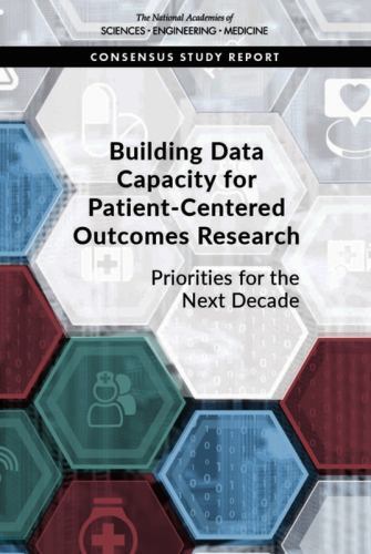 Building Data Capacity for Patient-Centered Outcomes Research ...