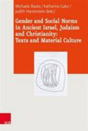 Journal of Ancient Judaism. Supplements Ser.: Gender and Social Norms ...