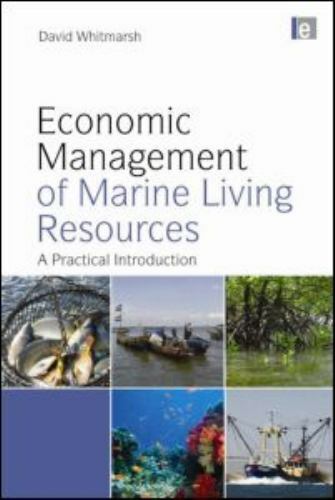 Economic Management of Marine Living Resources : A Practical ...