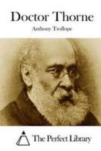 Doctor Thorne by Anthony Trollope (2015, Trade Paperback) for sale ...