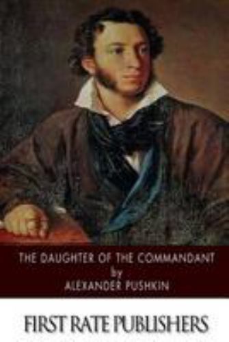 Daughter of the Commandant by Alexander Pushkin (2015, Trade Paperback ...