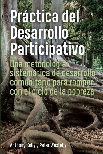Práctica Del Desarrollo Participativo : Una Metodología Sistemática de ...
