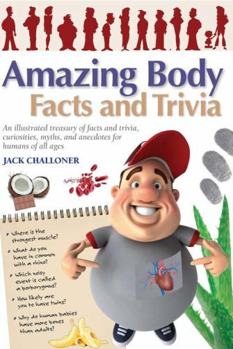 Amazing Facts and Trivia Ser.: Amazing Body Facts and Trivia by Jack ...