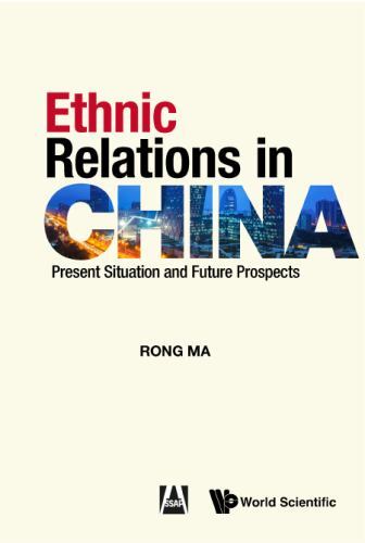 Ethnic Relations in China : Present Situation and Future Prospects by ...