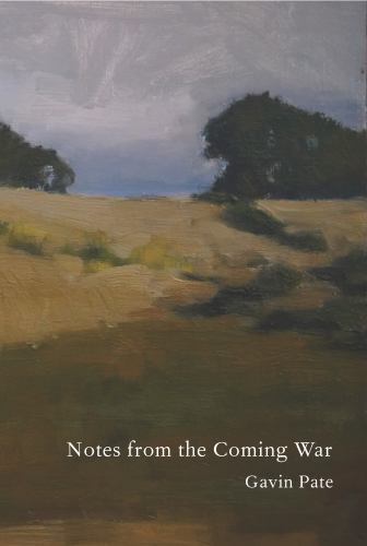 Notes from the Coming War by Gavin Pate (2022, Trade Paperback) for ...