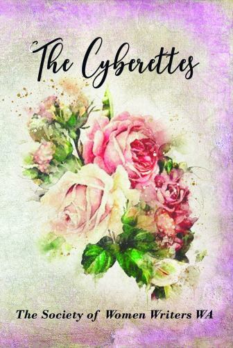 Cyberettes by The Society of Women Writers WA (2021, Trade Paperback ...