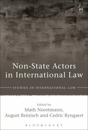 Studies in International Law Ser.: Non-State Actors in International ...