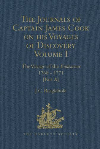 Hakluyt Society, Extra Ser.: Journals of Captain James Cook on His ...