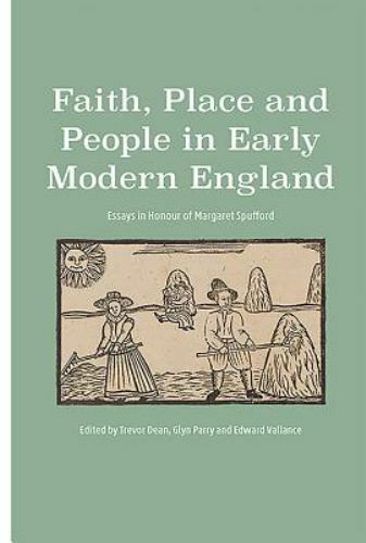 Faith, Place and People in Early Modern England : Essays in Honour of ...