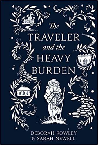Traveler and the Heavy Burden by Deborah Pace Rowley (Hardcover) for ...