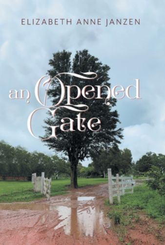 Opened Gate by Elizabeth Anne Janzen (2022, Hardcover) for sale online ...