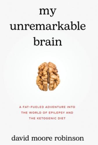 My Unremarkable Brain by David Robinson (2021, Hardcover) for sale ...