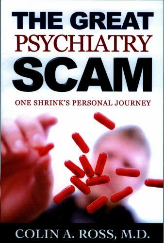 Great Psychiatry Scam by Colin A. Ross (Perfect) for sale online | eBay