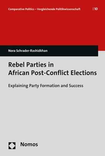 Comparative Politics-Vergleichende Politikwissenschaft Ser.: Rebel ...